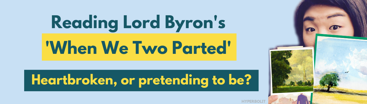 How to read Romantic poetry (II): Shelley’s ‘Love’s Philosophy’ & Byron ...