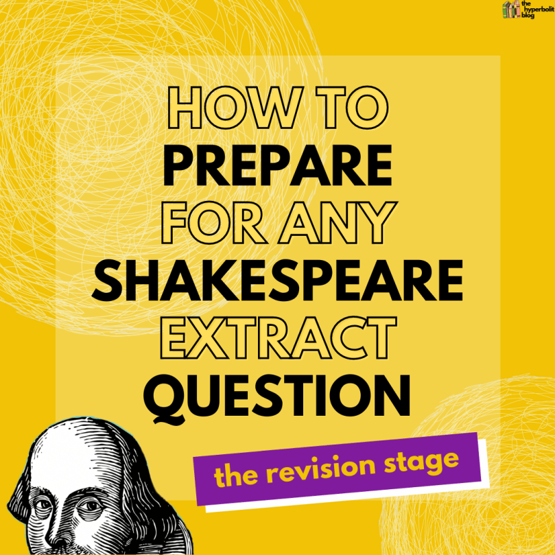 How to ace any Shakespeare extract question – The Hyperbolit School